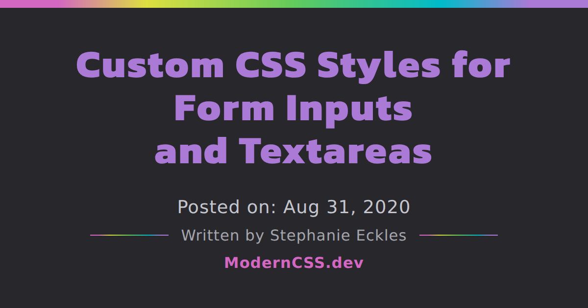 Customized CSS Types For Type Inputs And Textareas Updates 4 Devs